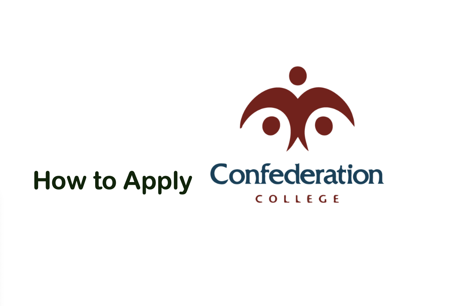 How To Apply Confederation College - Schools in Ontario