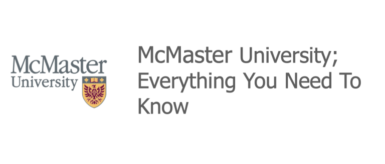 McMaster University; Everything You Need To Know - Schools in Ontario