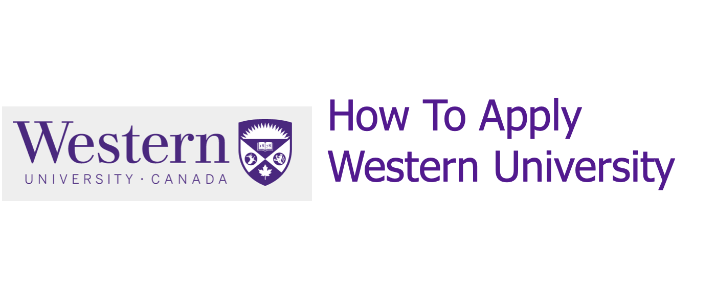 How To Apply Western University - Schools in Ontario