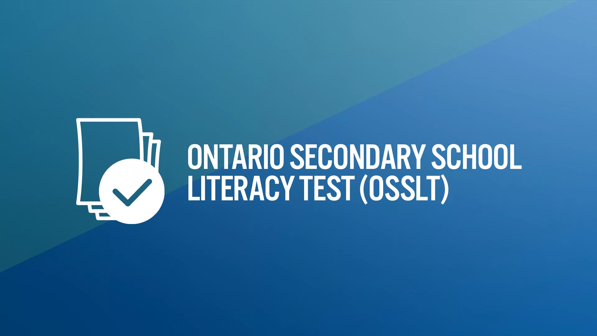How to Prepare for the Ontario Secondary School Literacy Test (OSSLT ...